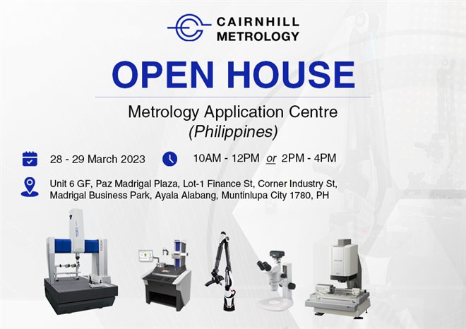 Open House | Cairnhill Metrology (Phils) Inc - Trade Events | Cairnhill