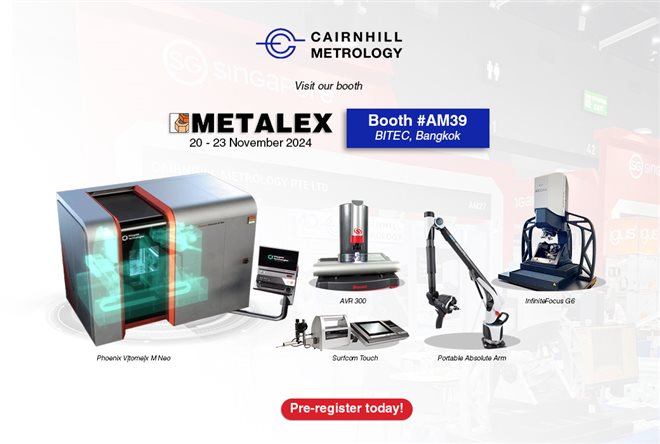 Cairnhill Metrology Booth #AM39 @ METALEX 2024 - Trade Events | Cairnhill